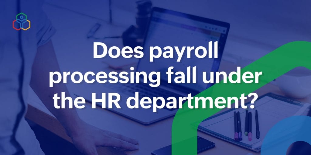 Navigating The Complex World Of All Business HR Payroll